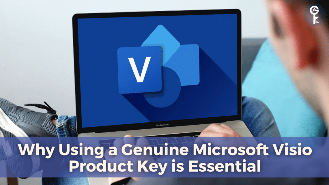 Why Using a Genuine Microsoft Visio Product Key is Essential